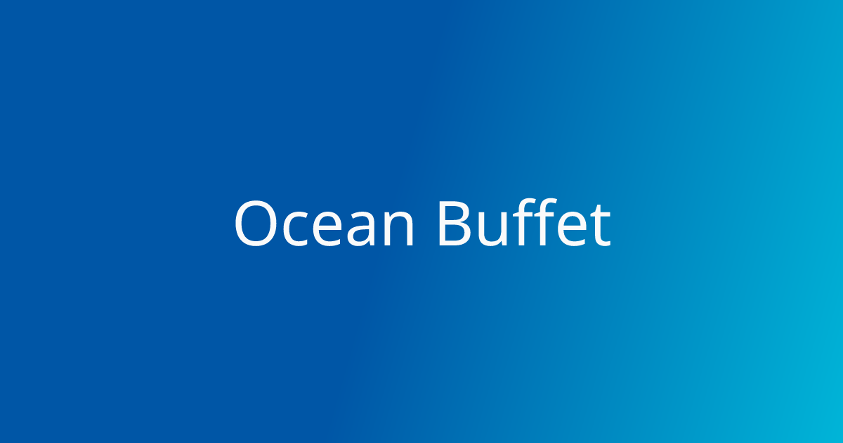 Best Chinese in Allentown, PA | Ocean Buffet | Order Online